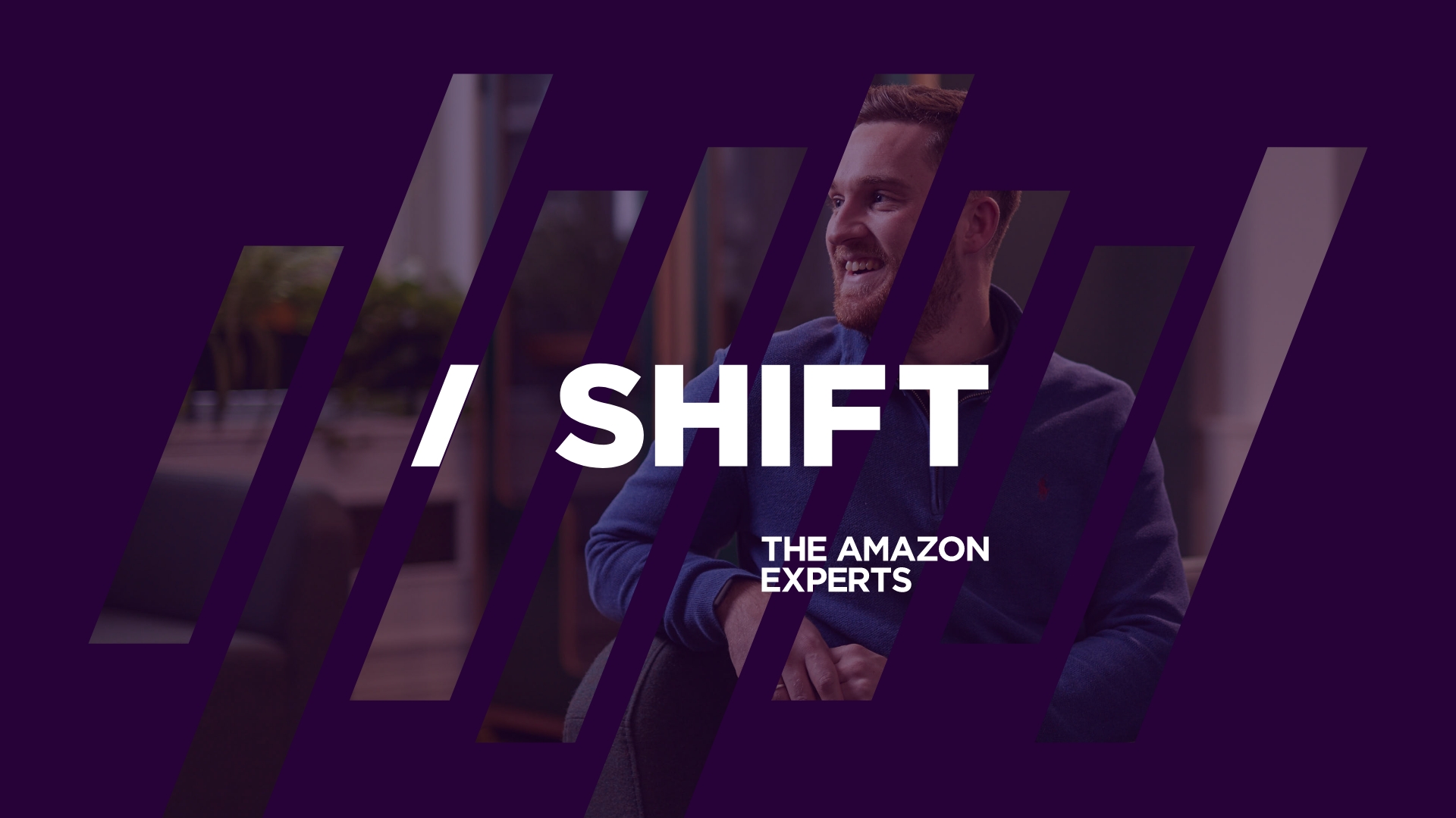 SHIFT - THE AMAZON EXPERTS — SHIFT